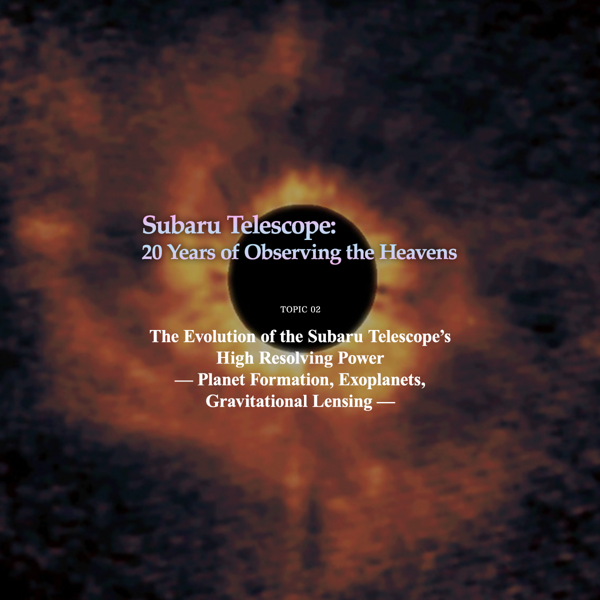 Subaru Telescope: 20 Years of Observing the Heavens | The Evolution of the Subaru Telescope’s ...